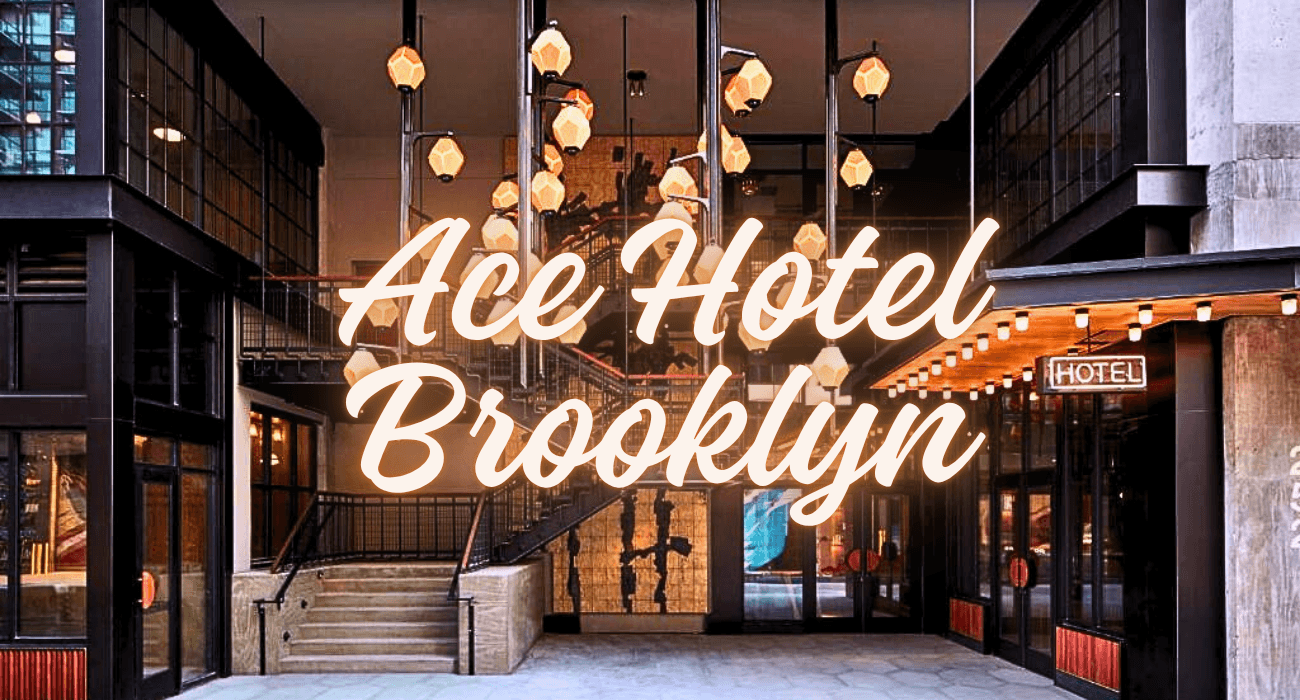 Ace Hotel Brooklyn: Your 2025 Guide to a Stylish NYC Stay - JourneyJ.com