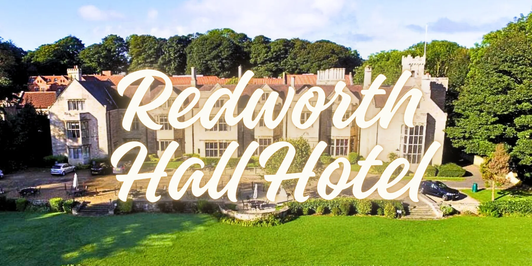 Redworth Hall Hotel Updated Price, Packages, & All 2025 Edition🏰 ...