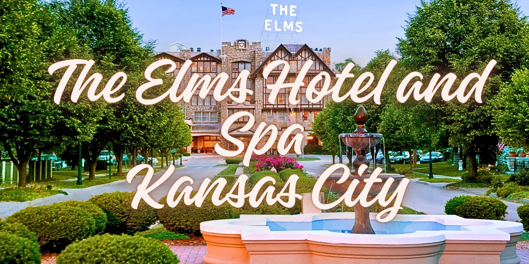 The Elms Hotel and Spa Kansas City Updated Price, Packages, & More 2025 ...
